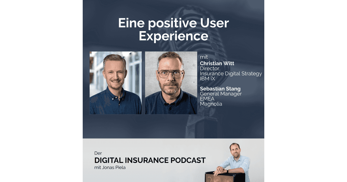 Eine positive User Experience – Insurance Media